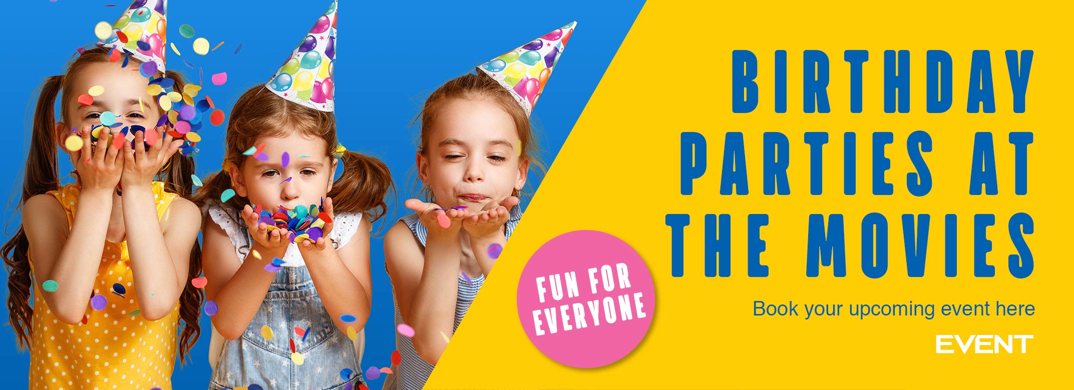 Birthday Party Package - Event Cinemas