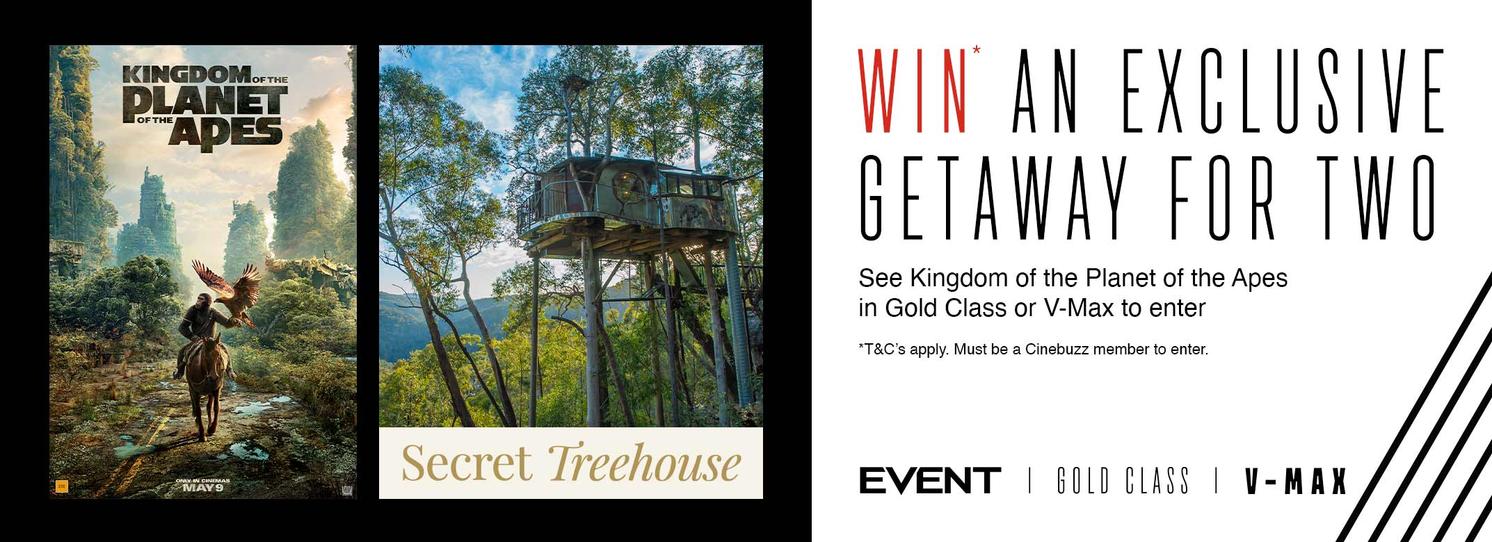 WIN* AN EXCLUSIVE GETAWAY FOR TWO - Event Cinemas