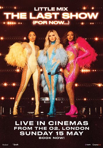 Little Mix Live from The O2 - Event Cinemas