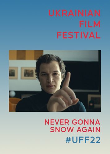 UFF - Never Gonna Snow Again - Event Cinemas